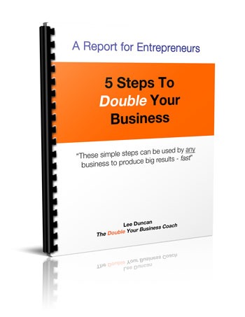 5 Steps To Double Your Business